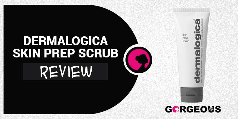 Dermalogica Skin Prep Scrub Review: Is It Really Trustworthy?
