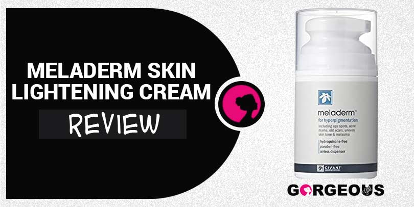 Meladerm Skin Lightening Cream Reviews: Will It Be Helpful To You?