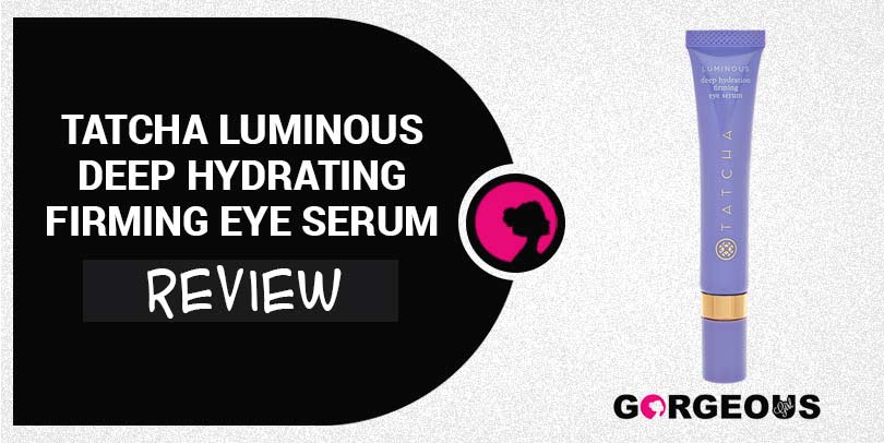 Tatcha Eye Serum Review: Is This Product Really Worth Buying?